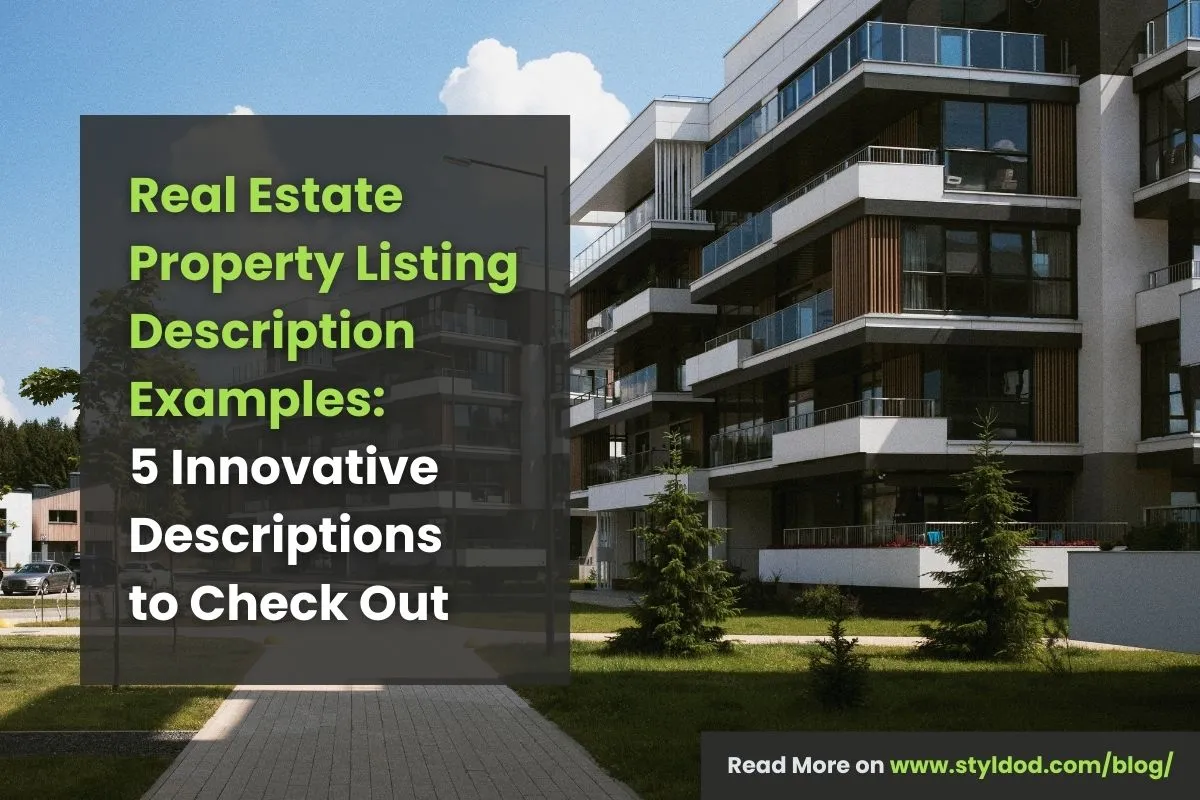 5 Best Real Estate Property Listing Description Examples